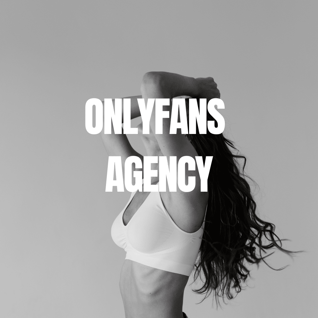 How OnlyFans Agencies Work: A Comprehensive Guide - Louna’s Models
